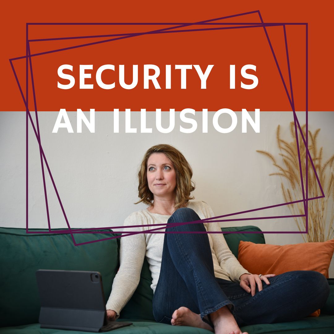 Security is an Illusion - The Evergreen Empire