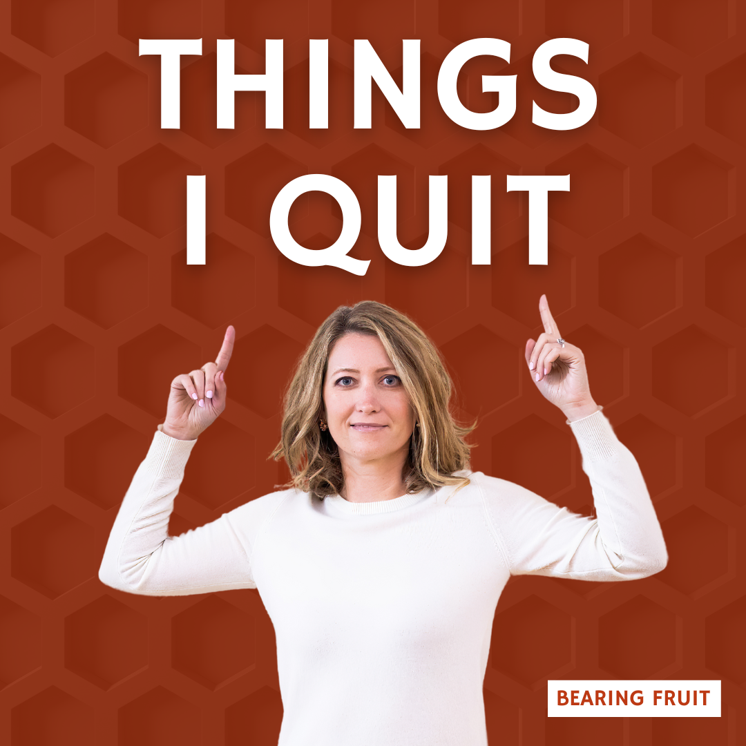 Things I Quit - The Evergreen Empire